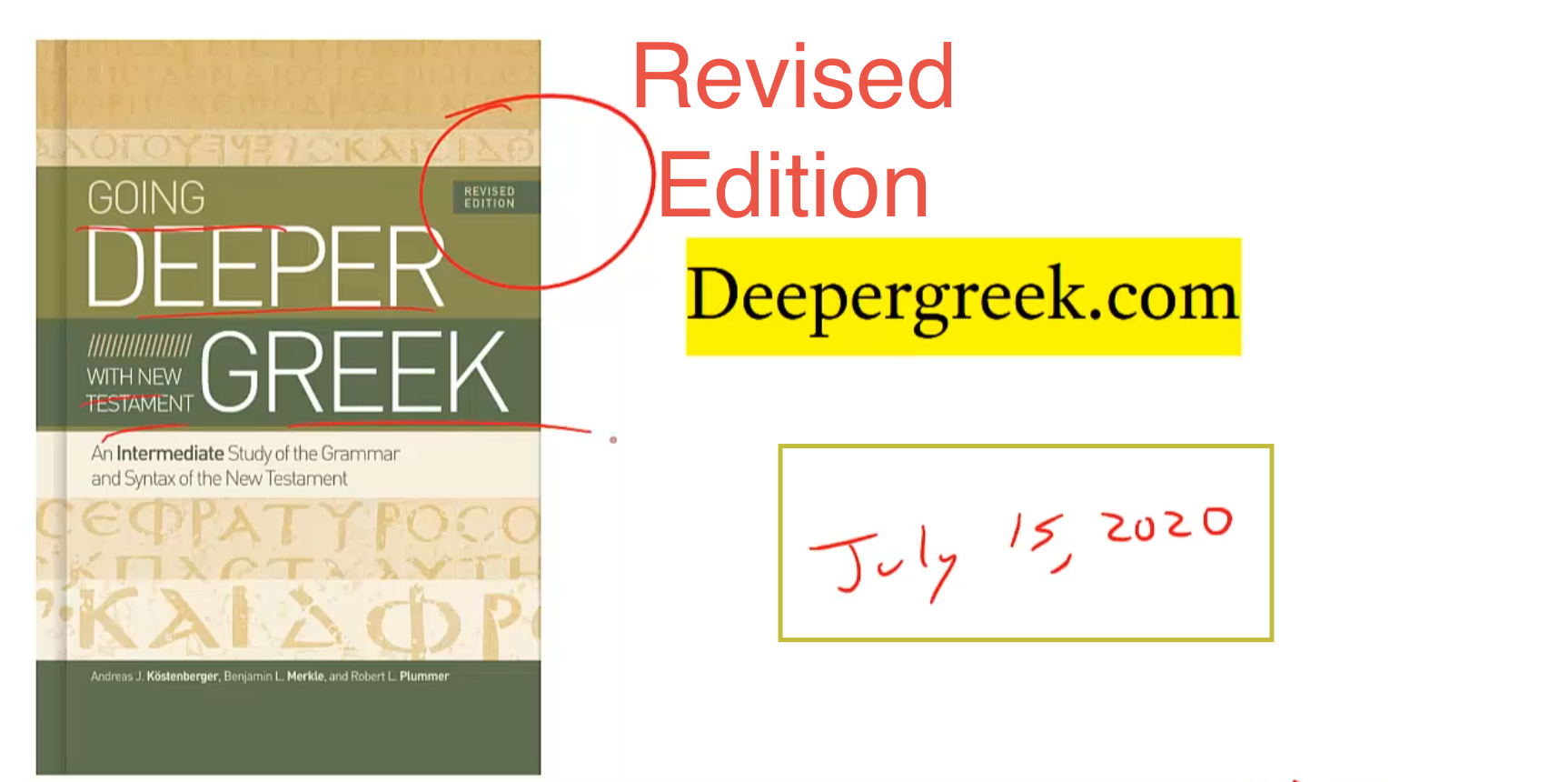 REVISED Intermediate Greek Grammar Co-Authored by Dr. Plummer | Daily ...