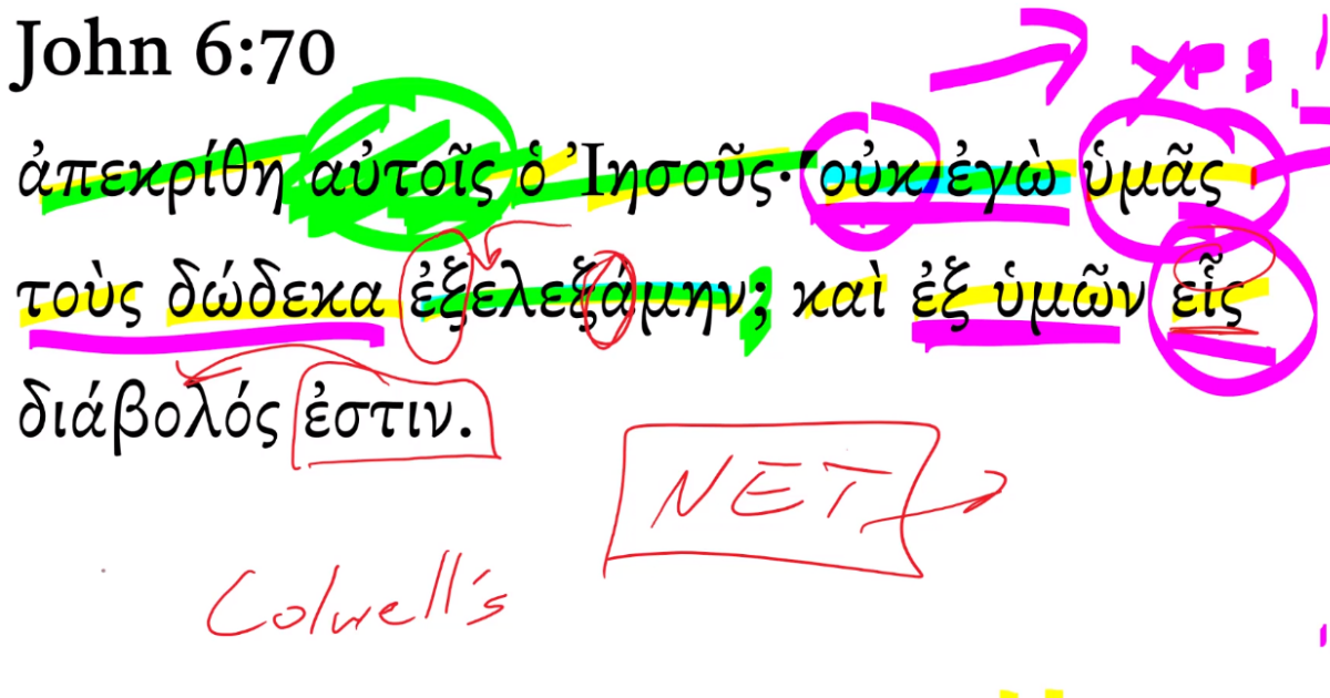 John 6:70 | Daily Dose of Greek