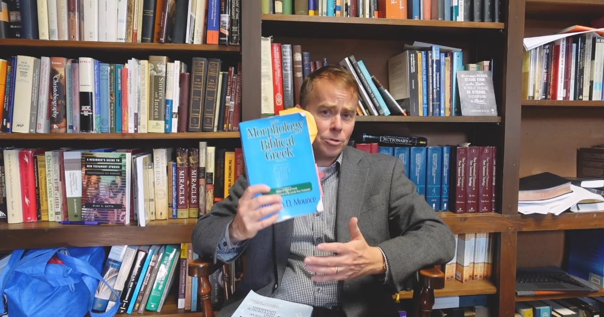 The Morphology of Biblical Greek, by William D. Mounce | Daily Dose of ...