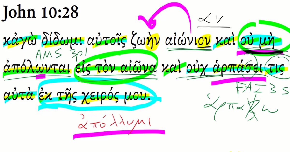 John 10:28 | Daily Dose of Greek