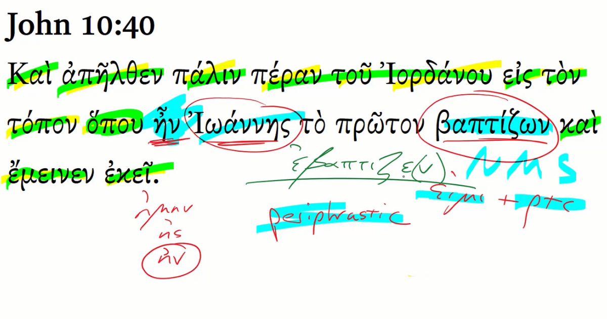 John 10:40 | Daily Dose of Greek