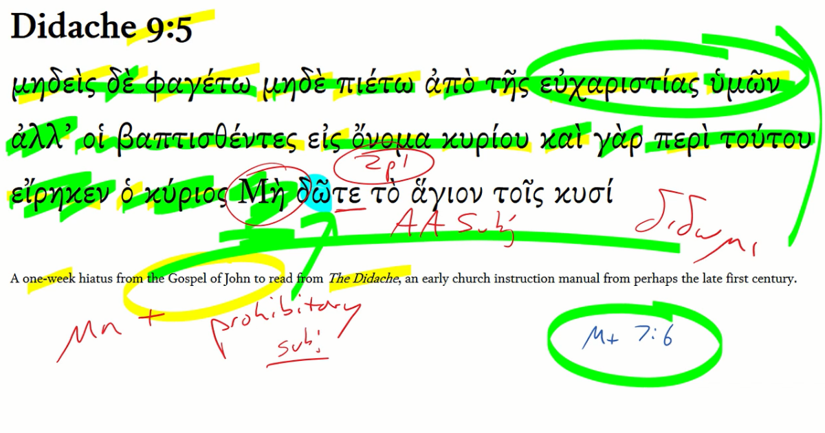 Didache 9:5 | Daily Dose of Greek