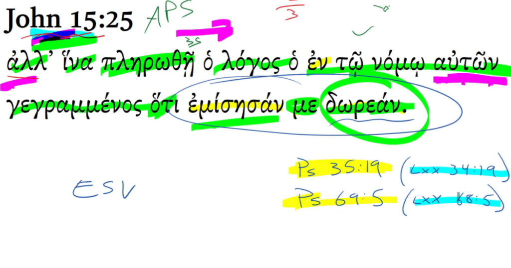 John 15:25 | Daily Dose of Greek John 15:25 | Daily Dose of Greek