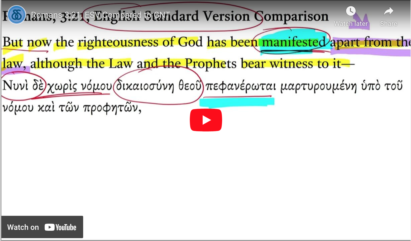 Romans 3:21, ESV Compared to GNT | Daily Dose of Greek